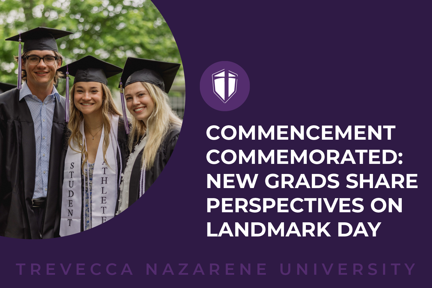 Commencement Commemorated: New Grads Share Perspectives on Landmark Day