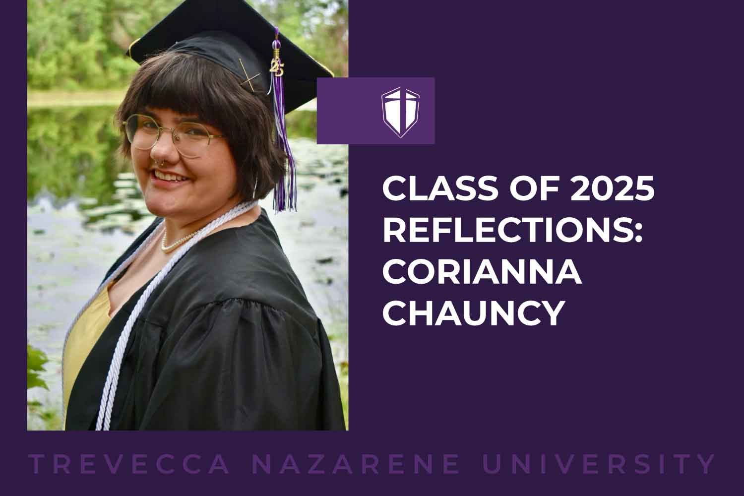Class of 2025 Reflections: Corianna Chauncy